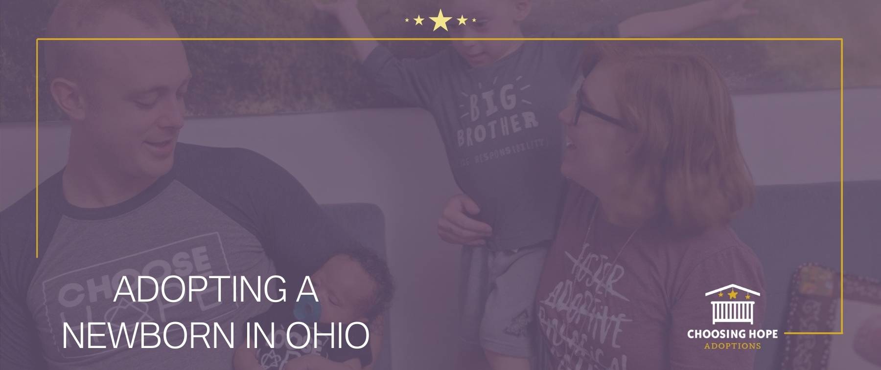 Adopting a Newborn in Ohio | Choosing Hope Adoptions